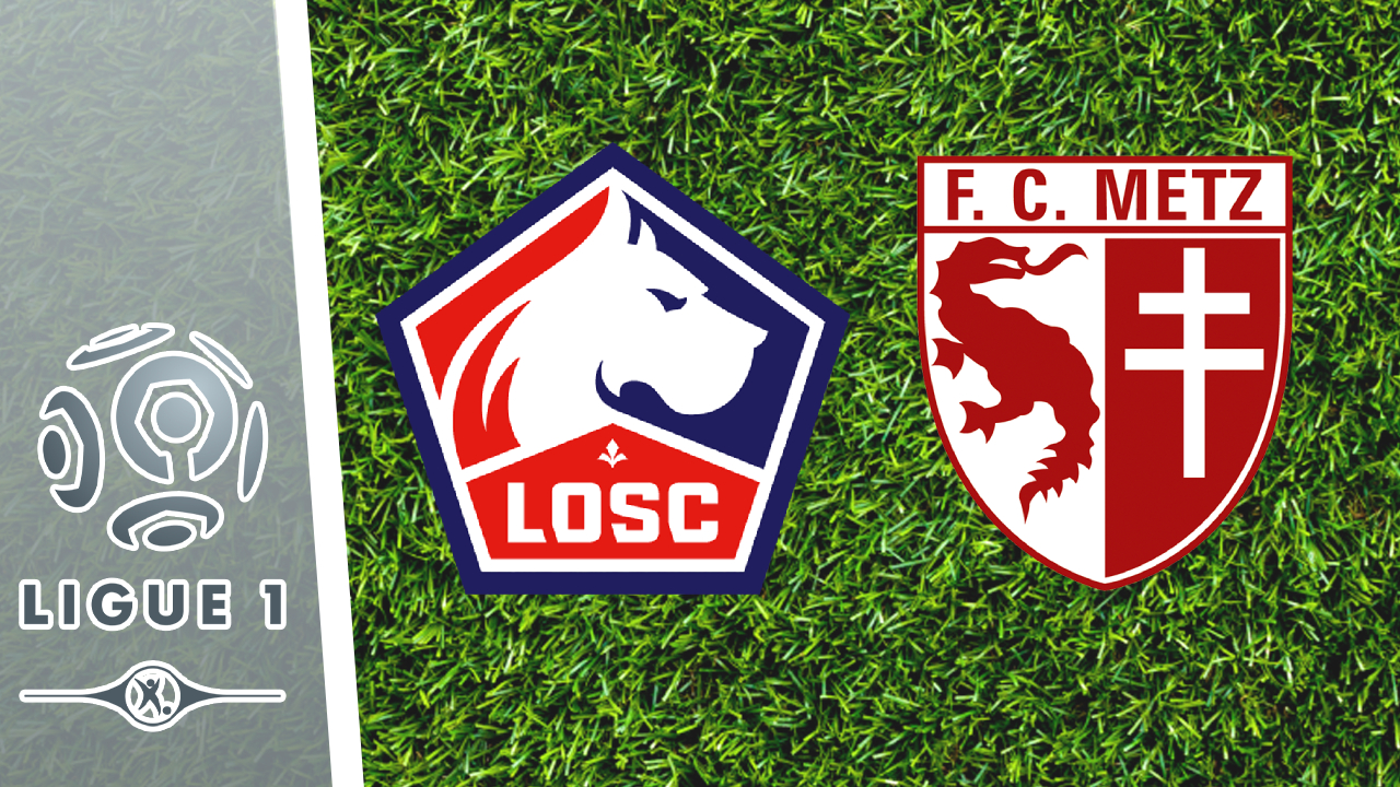 Lille vs. Metz 9/13/20 - Stream the Match Live - Watch ESPN