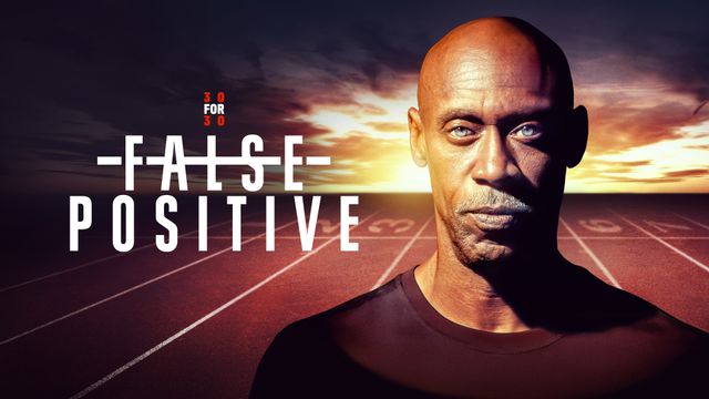 30 for 30: False Positive (6/28/24) - Live Stream - Watch ESPN