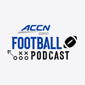 ACC Network Football Podcast Show - PodCenter - ESPN Radio