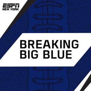 Breaking Big Blue with Jordan Raanan Show - PodCenter - ESPN Radio