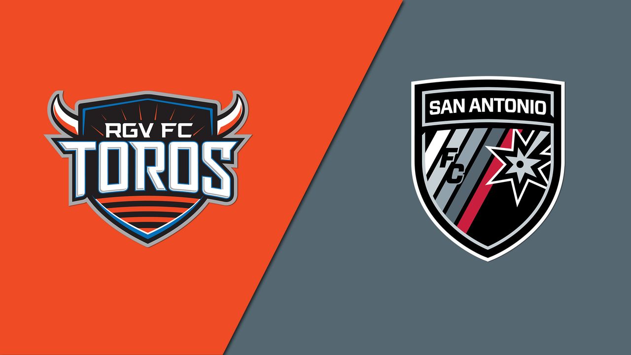 Rio Grande Valley FC Toros vs. San Antonio FC 5/16/21 - USL ...