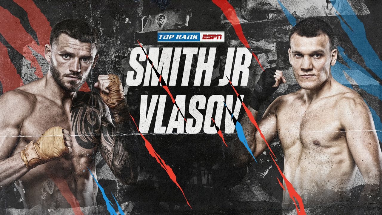 Top Rank Boxing on ESPN Presented by DraftKings: Smith Jr. vs. Vlasov ...