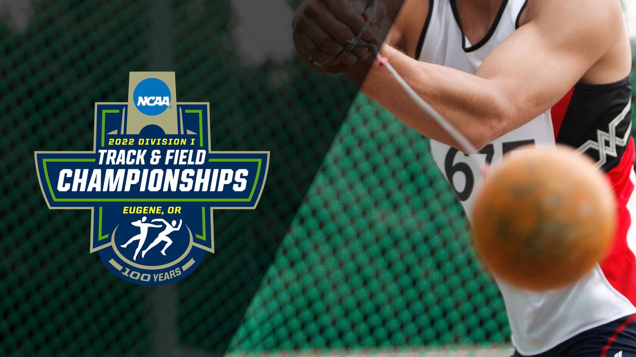 NCAA Outdoor Track & Field Championships - Men's Hammer (Feed #2) (6/8/22) - Live Stream - Watch ...