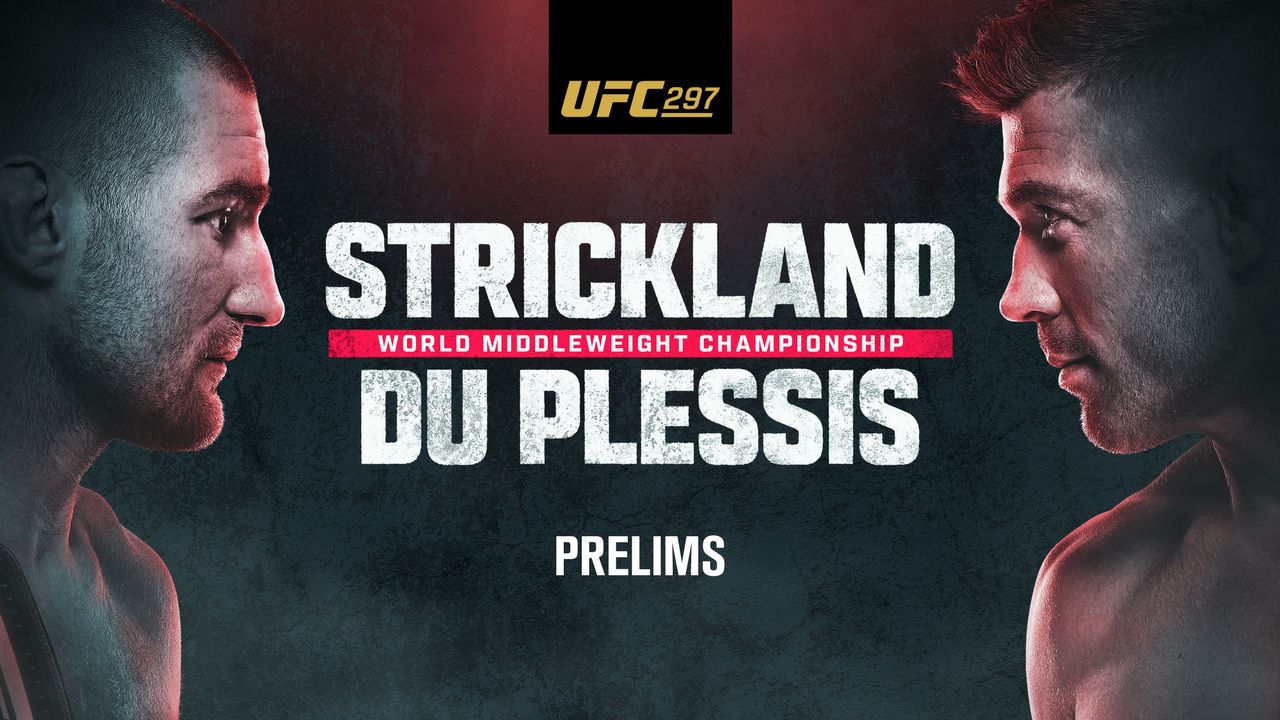 UFC 297: Strickland vs. Du Plessis (Prelims) 1/20/24 - Stream the Fight ...