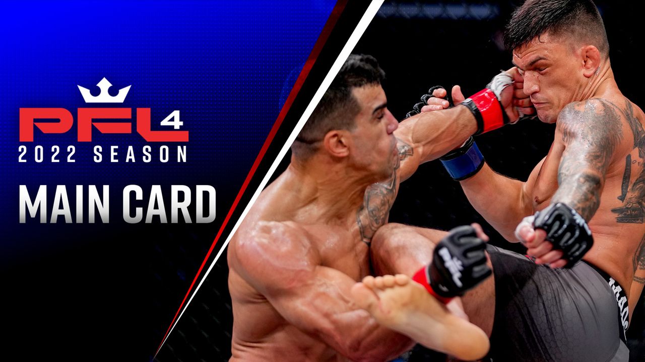 2022 PFL Regular Season - PFL 4: Lightweights & Light Heavyweights ...