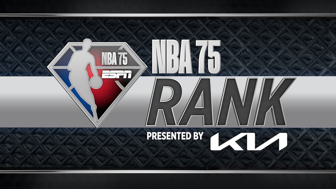NBA75 Rank Presented by KIA (2/21/22) - Live Stream - Watch ESPN