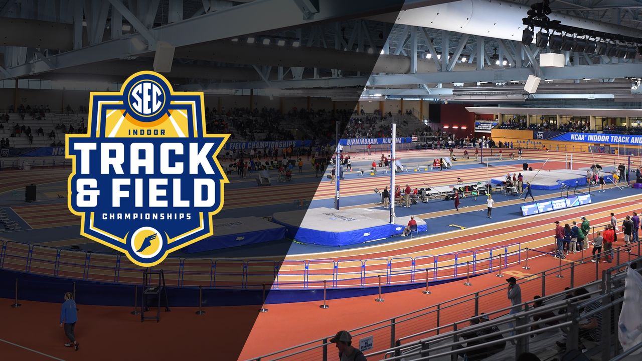 SEC Indoor Track & Field Championship (2/23/24) - Live Stream - Watch ESPN